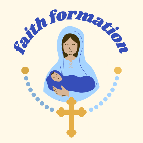 Faith Formation St Mary Our Mother